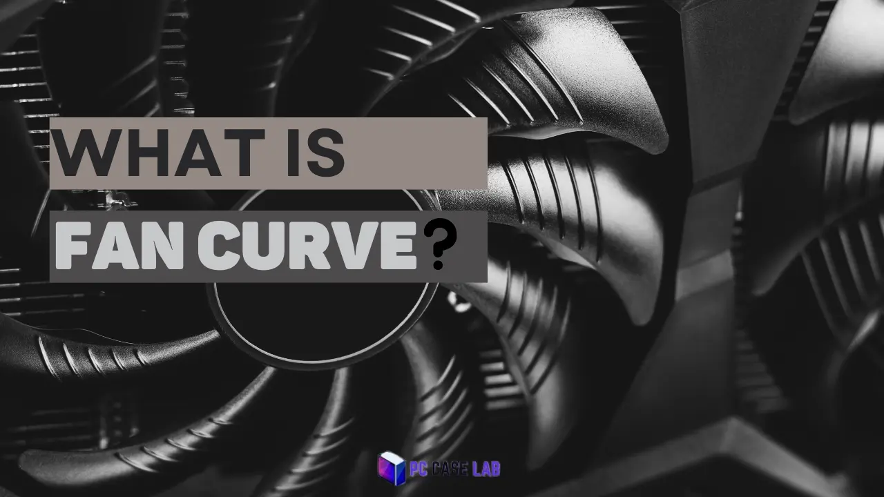 Computer Fan Curves How To Customize Adjust And Read